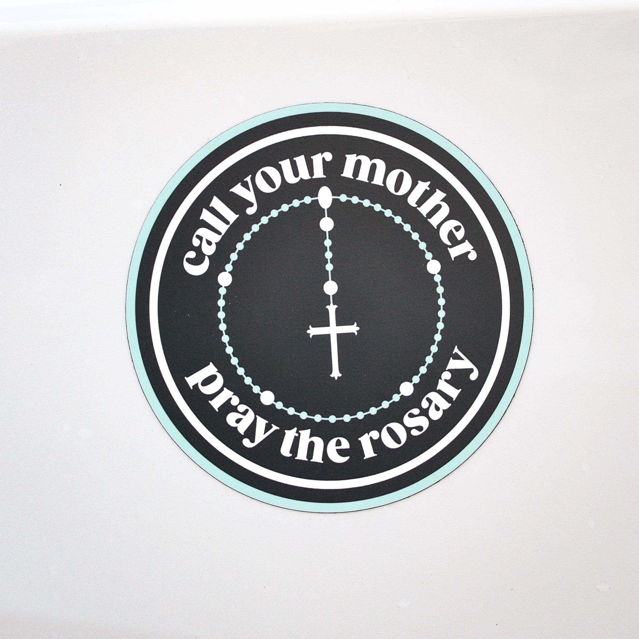 Call Your Mother Pray the Rosary Catholic Car Magnet – Little Way ...